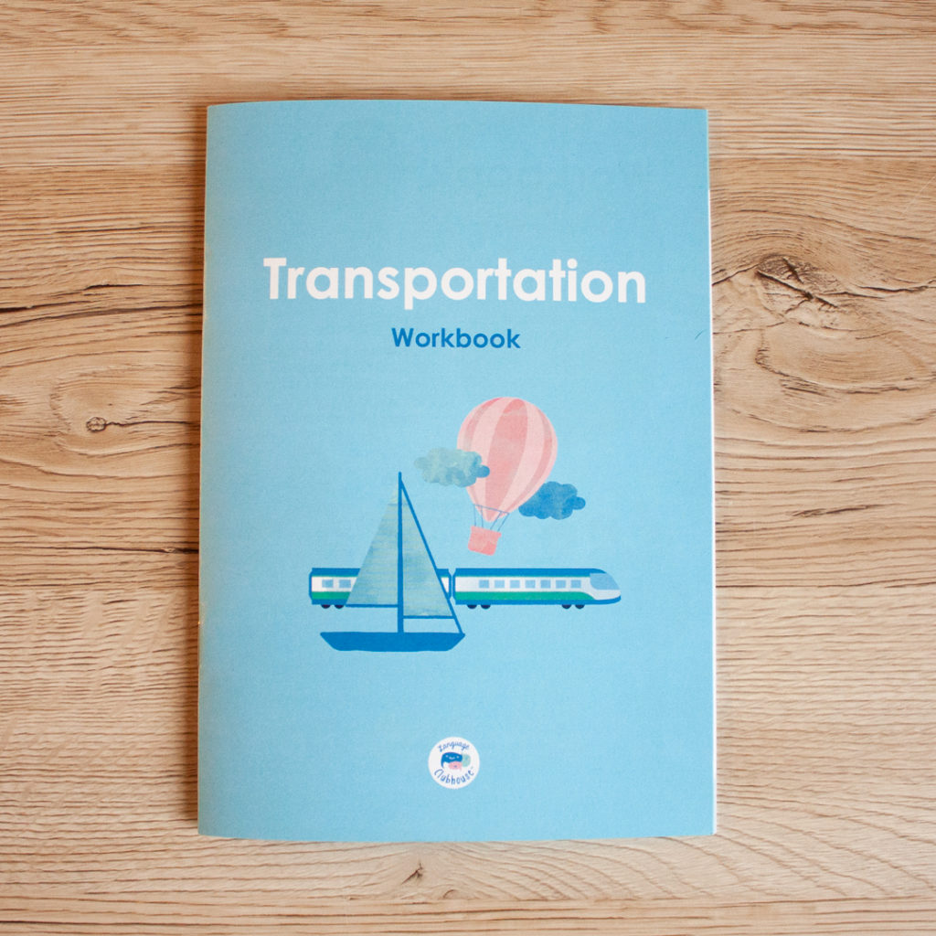 Transportation workbook - Language Clubhouse